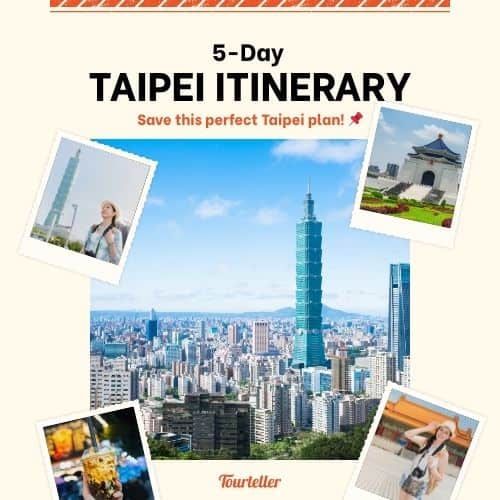 Itinerary in Taipei: A Guide for First-timers - TourTeller