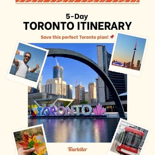 Toronto Itinerary: A Friendly Guide to Newcomers - TourTeller Blog