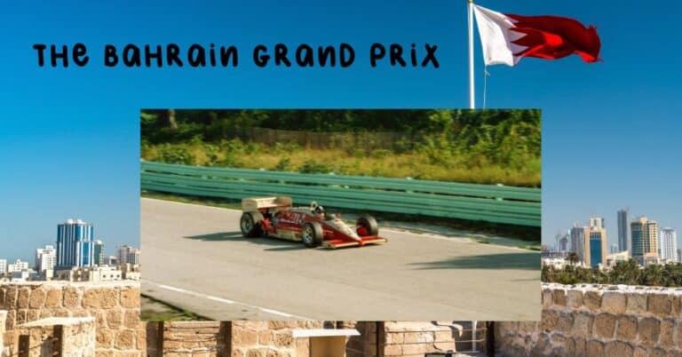 The Ultimate Guide to the Bahrain Grand Prix: Schedule, Tickets, Travel ...